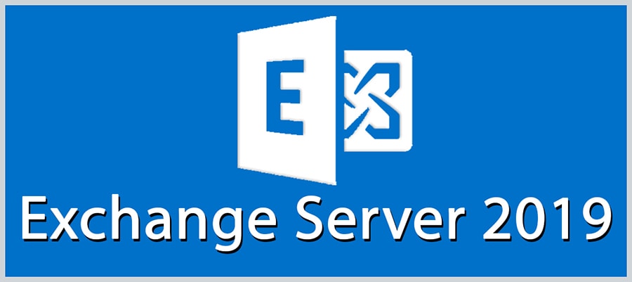 Exchange Server 2019 - A Major Announcement by Microsoft Exchange Server 2019 - A Major Announcement by Microsoft