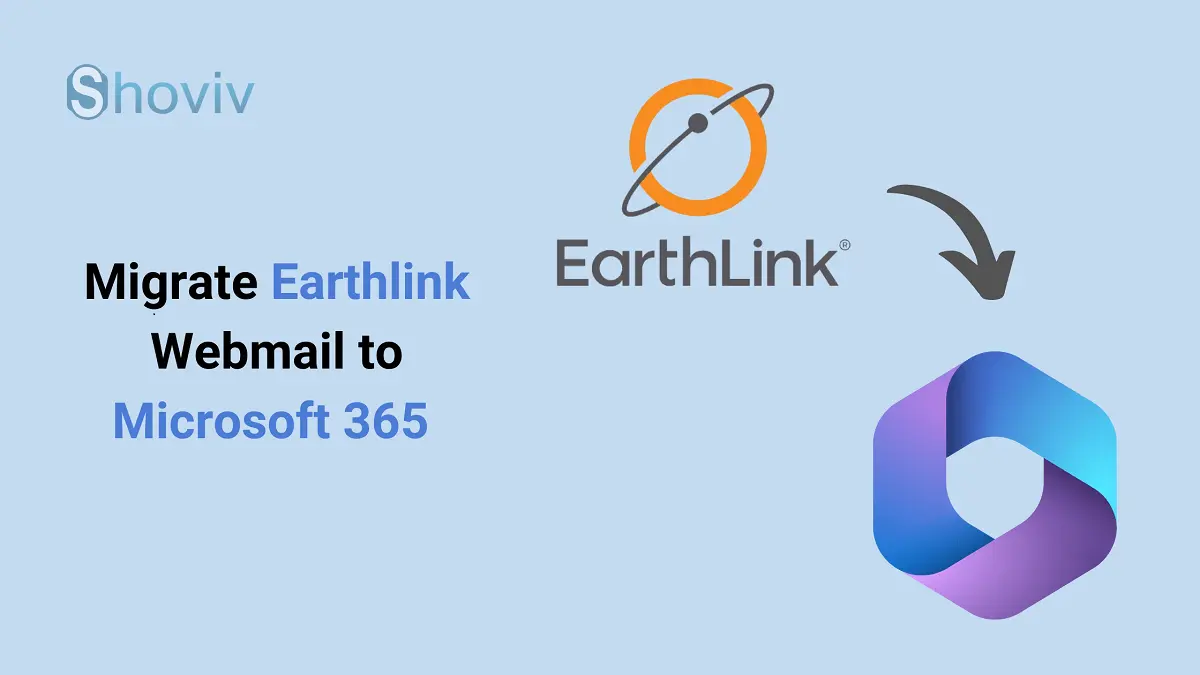 Ways to Migrate Emails from EarthLink to Office 365 Ways to Migrate Emails from EarthLink to Office 365